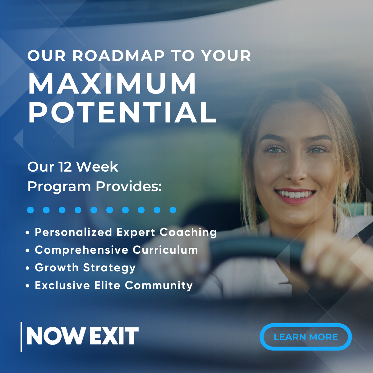 Roadmap To Your Maximum Potential Social Post - NOW EXIT
